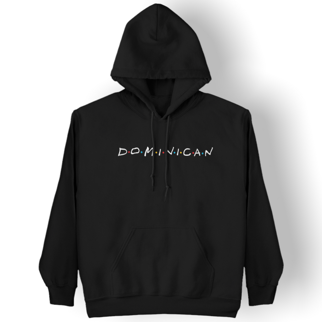 Dominican friends Hoodie – LatinosFactory